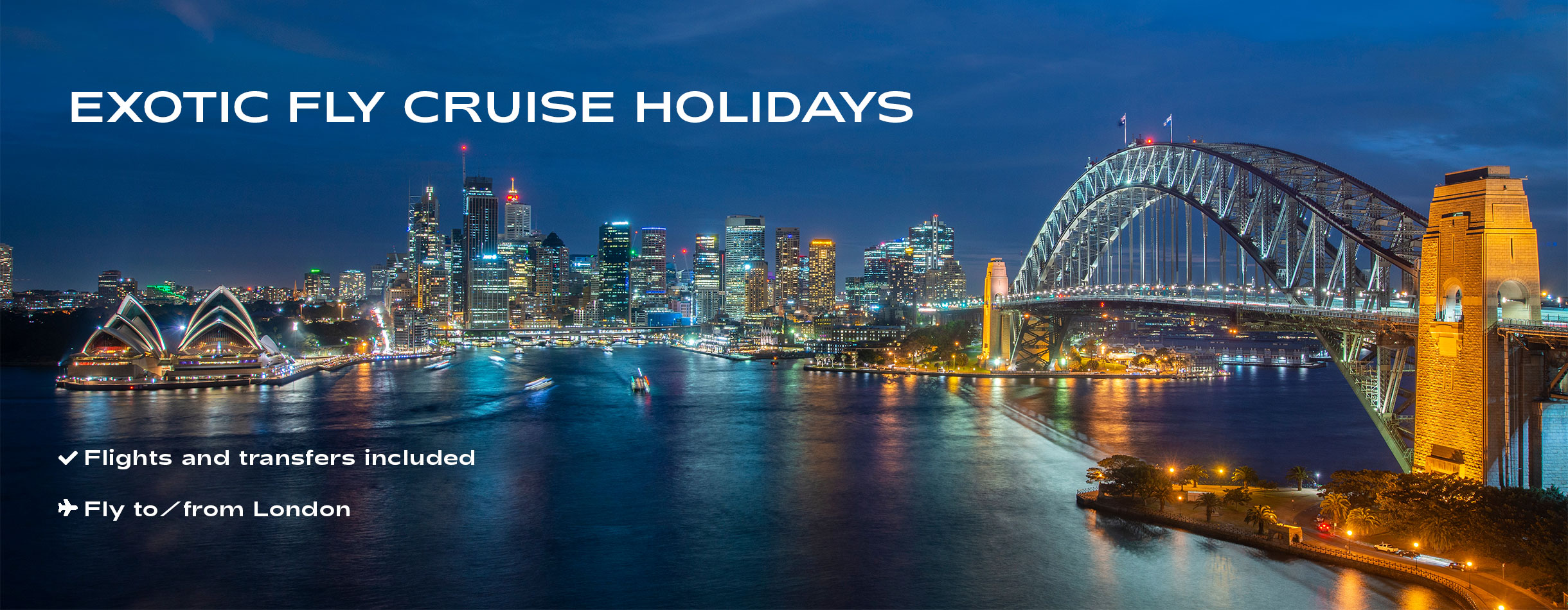 Fly & Cruise Holidays | Fly Cruises | Fred. Olsen Cruises