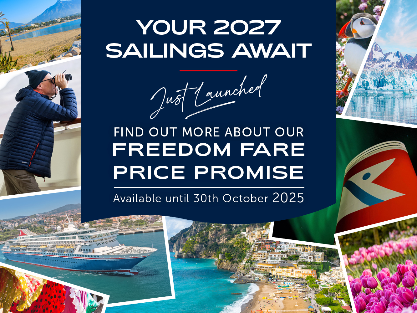 2027 Cruises | Explore our cruises from the UK